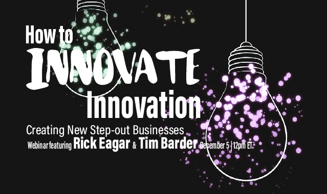 How to Innovate Innovation: Creating New Step-out Businesses | Cutter ...